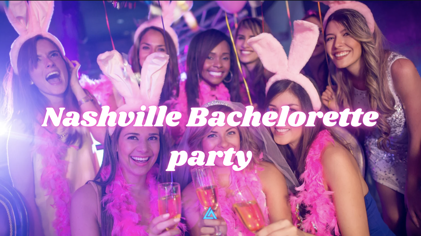 Nashville Bachelorette Packages
